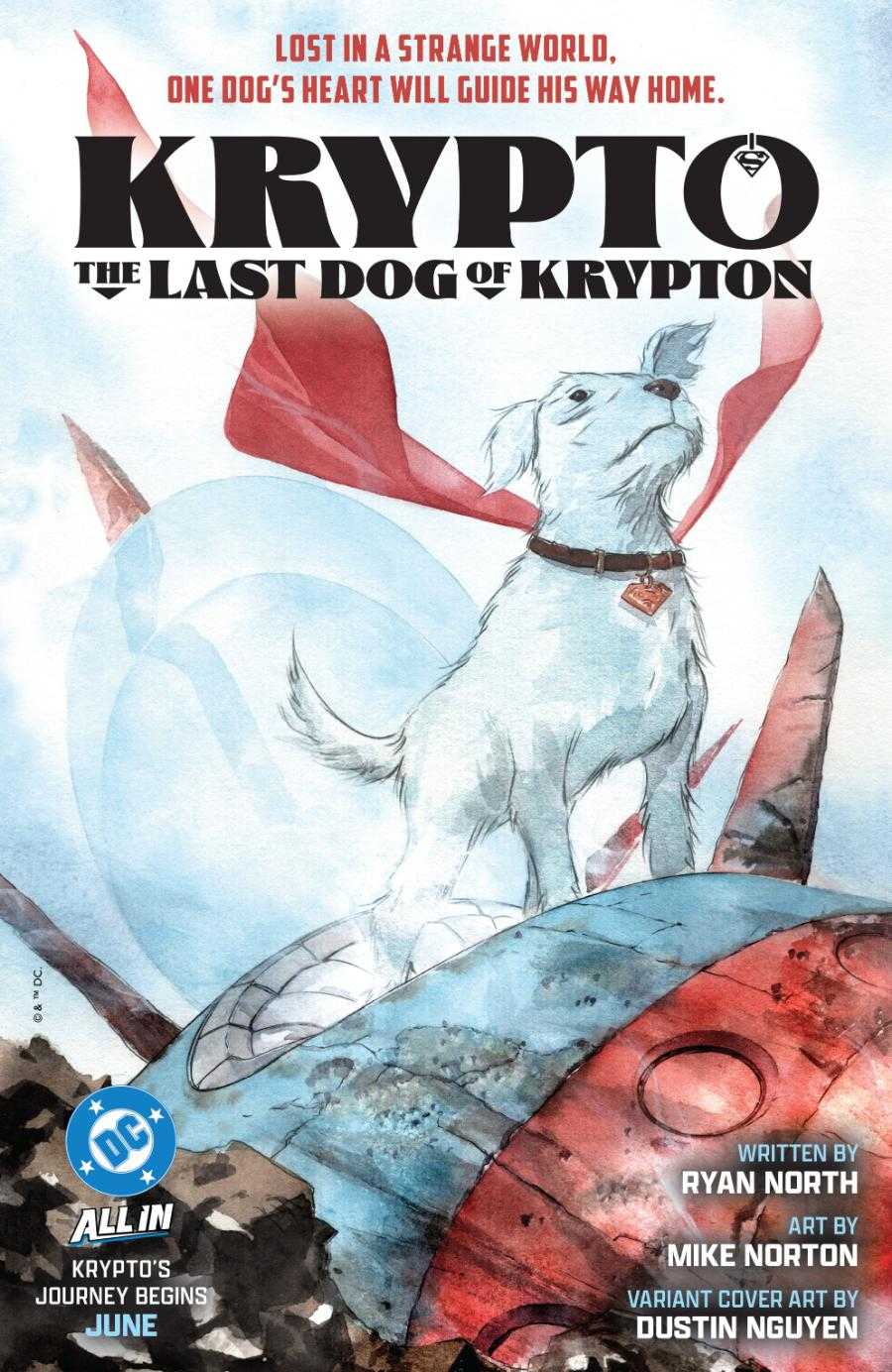 Krypto: The Last Dog of Krypton #1: The Summer of Superman Continues with Krypto in the ...