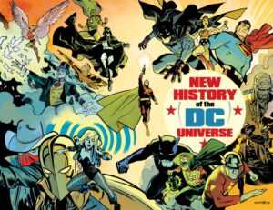 Mark Waid, Jerry Ordway, and Todd Nauck Present a New History of the DC ...