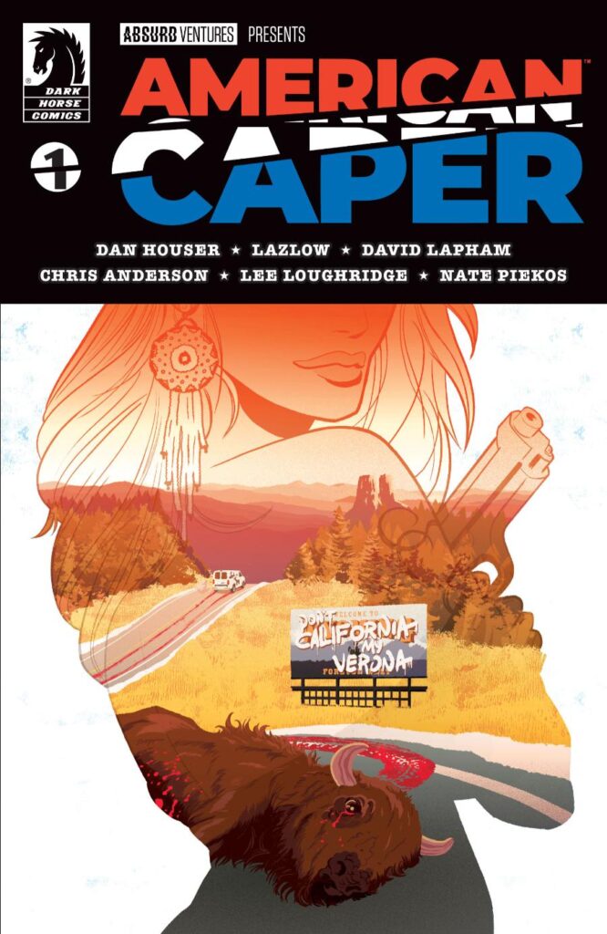 DAN HOUSER’S CRIME FICTION COMIC BOOK SERIES AMERICAN CAPER DEBUTS FROM ...