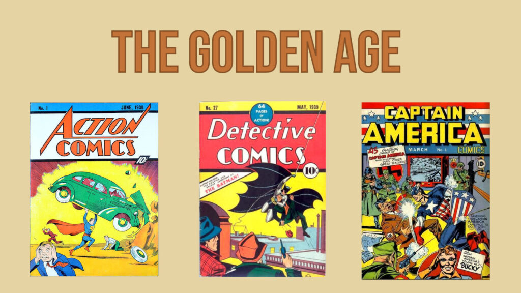 There Were Stories: The Evolution of Comic Books: The Golden Age ...
