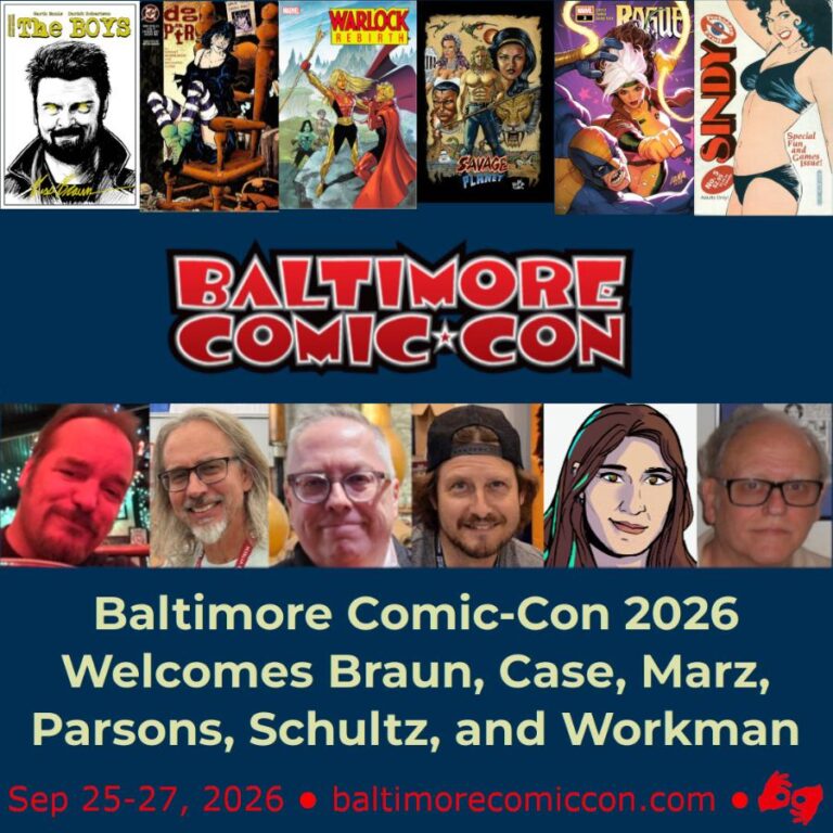 Baltimore Comic-Con 2026 Welcomes Braun, Case, Marz, Parsons, Schultz ...