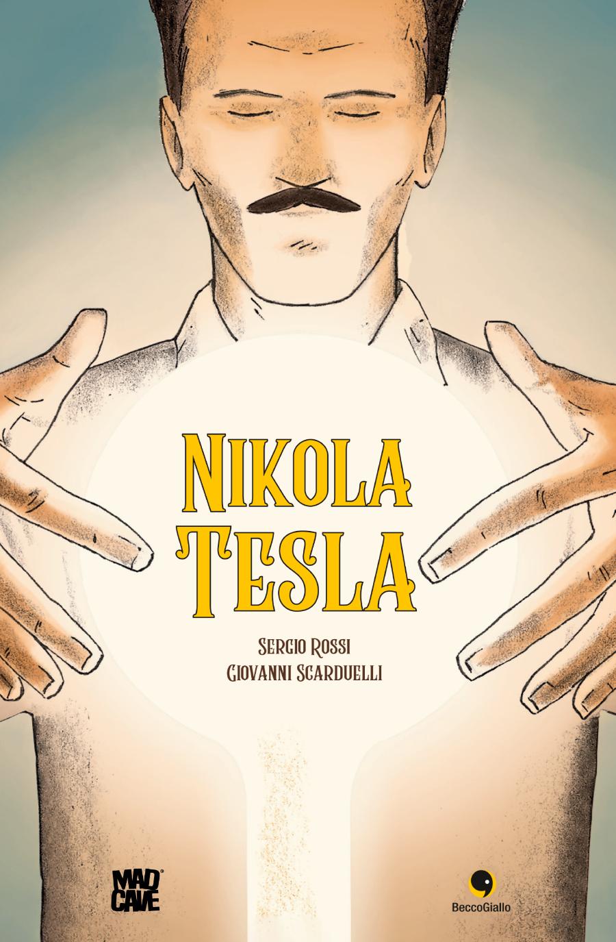 The Mad Genius Reconsidered: A Sharp, Unexpected Look at Nikola Tesla ...